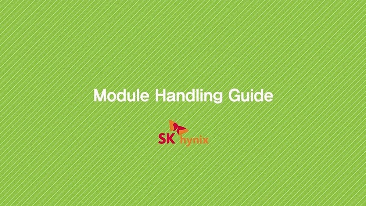 [Module Handling Guide] English Ver. – SK hynix Newsroom